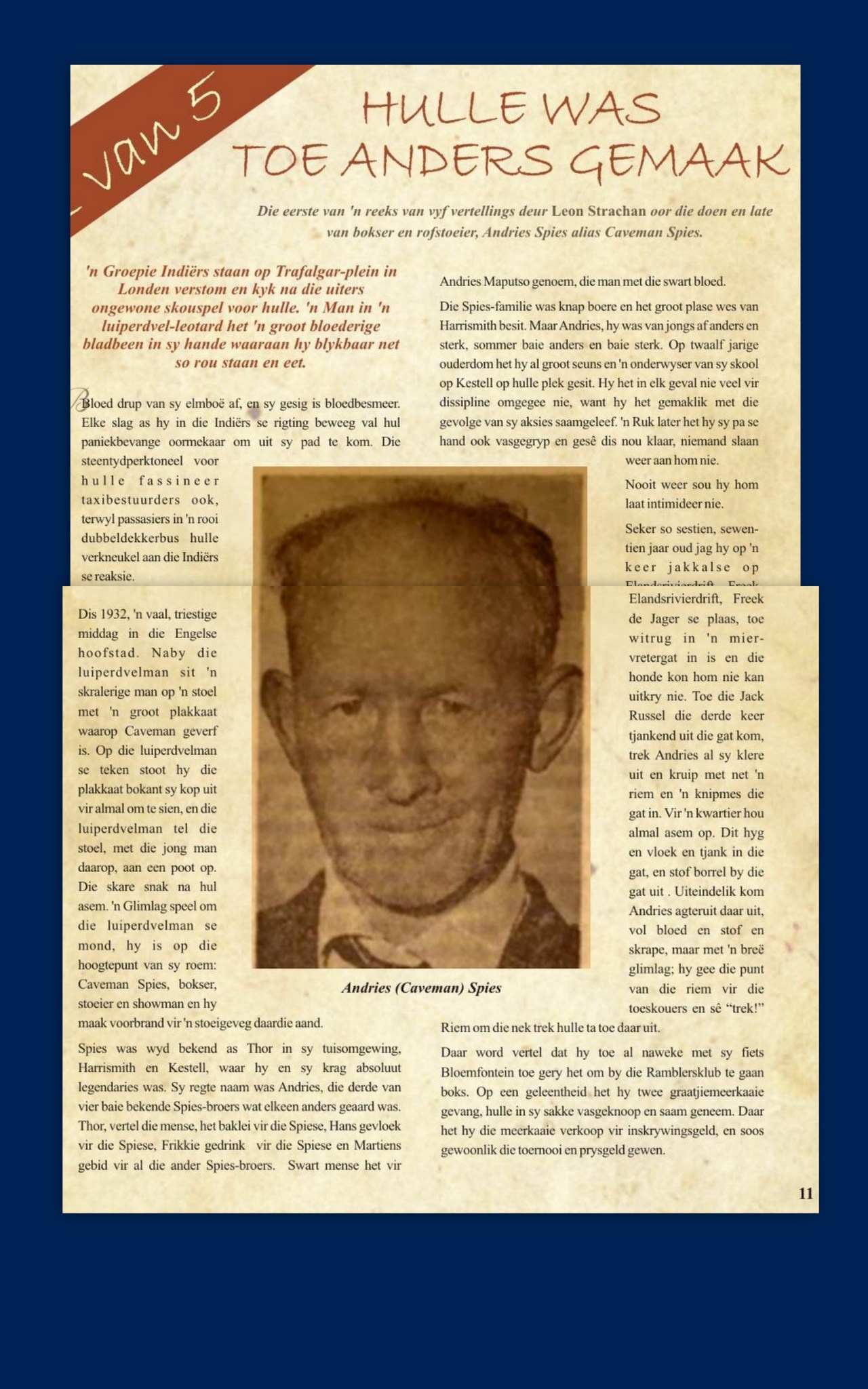 Caveman Spies – by Leon Strachan – Vrystaat Confessions